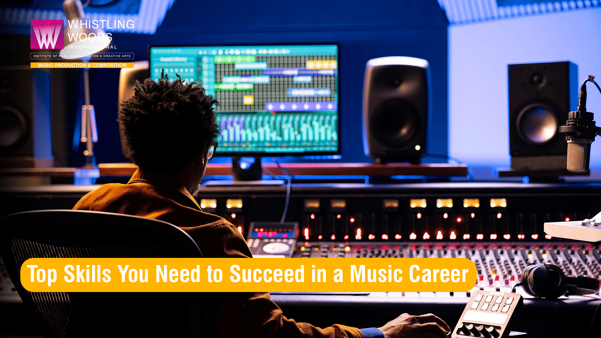 Top Skills You Need to Succeed in a Music Career - WWI