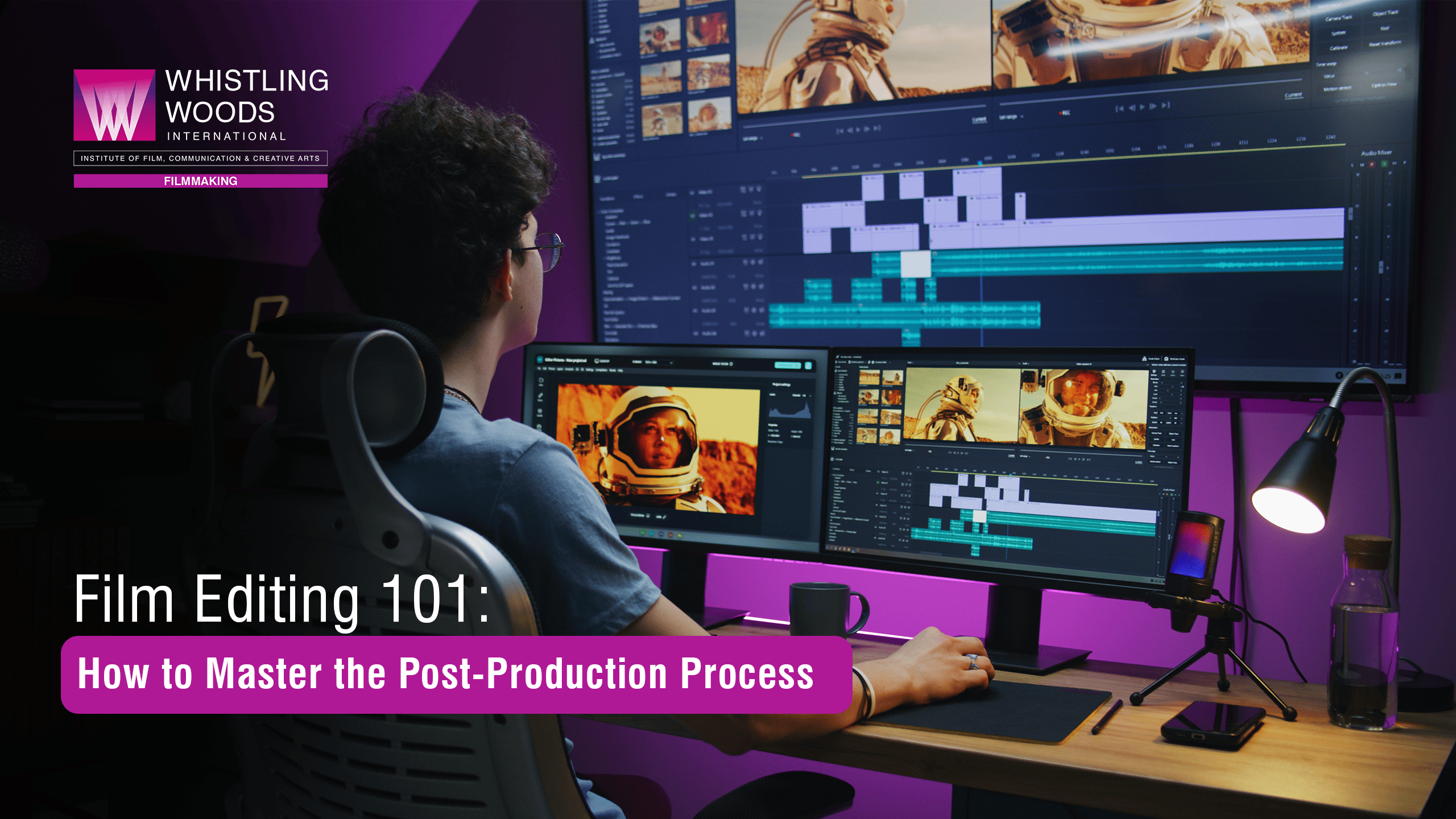 Film Editing 101: How to Master the Post-Production Process - WWI