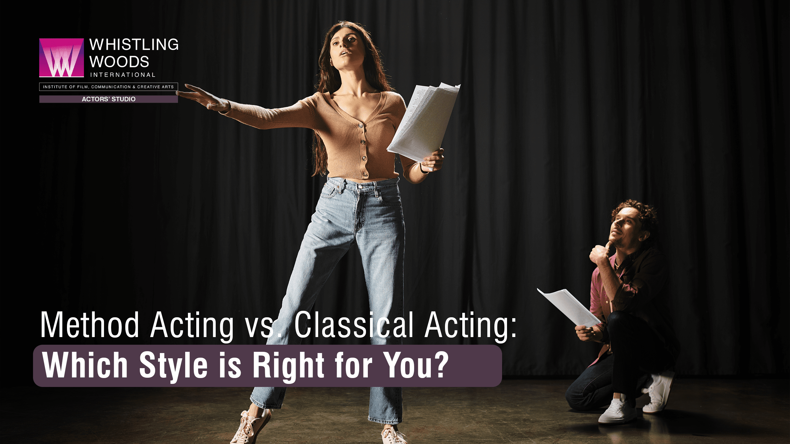 Method Acting vs. Classical Acting: Which Style is Right for You?
